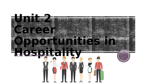 CCEA Hospitality Unit 1 Career Opportunities | Teaching Resources