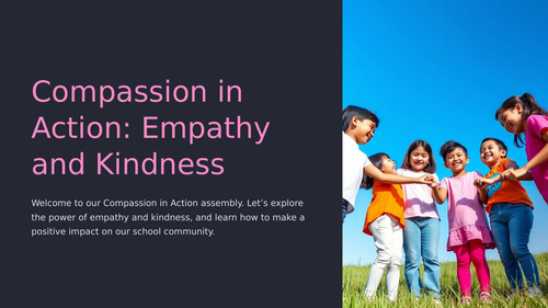 Assembly: Compassion in Action | Teaching Resources