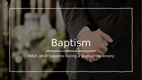 Baptism KS1 PPT & Lesson Plan | Teaching Resources