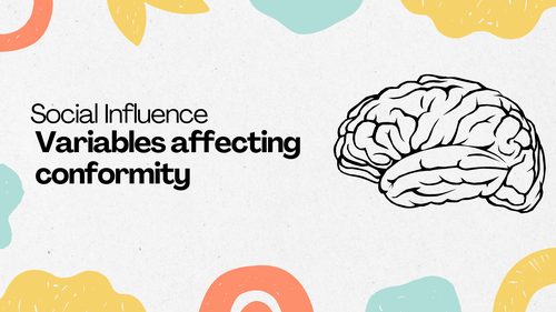 Variables affecting conformity | Teaching Resources