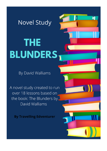 The Blunders - David Walliams Novel Study | Teaching Resources