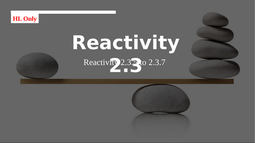 Reactivity 2 / IB Chemistry / Reactivity 2.3 (Including HL) | Teaching ...
