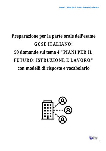 GCSE Italian Speaking Theme 4 Future Aspirations, Study and Wor ...