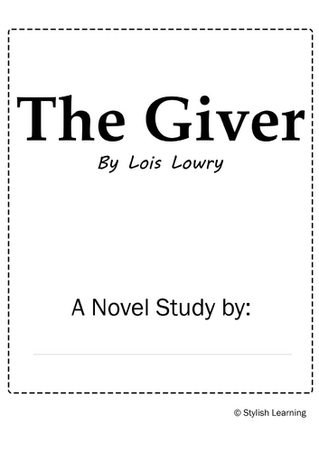 The Giver Novel Study-Complete Novel Study. | Teaching Resources