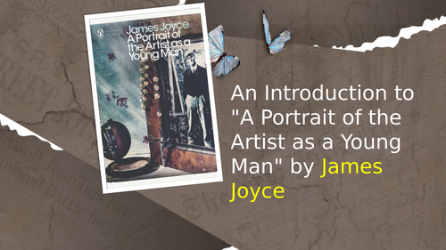 A Portrait of the Artist as a Young Man 17 PowerPoint Presentations ...