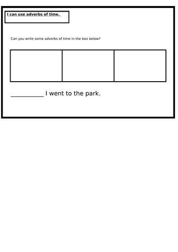 KS1 Literacy - Adverbs of Time (time connectives) | Teaching Resources