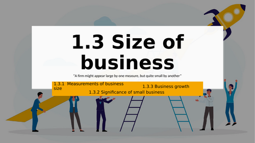 AS Business - 1.3 Size of business (Year 1) | Teaching Resources