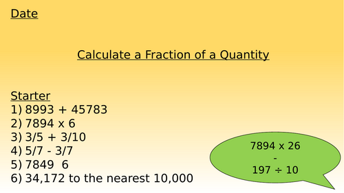 Year 5 Fractions (B) - Calculate a Fraction of a Quantity Lesson ...
