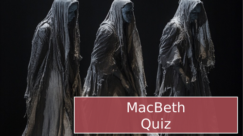 MacBeth Act 1 Quiz: Test Your Knowledge with Detailed Feedback ...