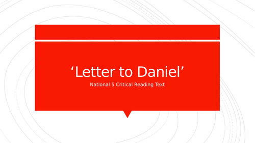 Letter to Daniel by Fergal Keane - N5 | Teaching Resources