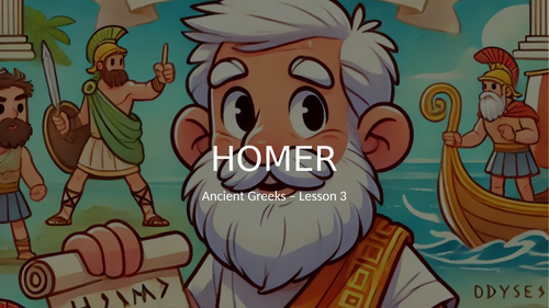 Homer and Greek Literature - Ancient Greeks - 3 of 10 | Teaching Resources