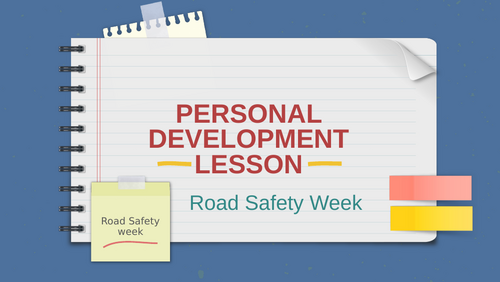 PSHE: Road safety lesson - National Road Safety Week | Teaching Resources