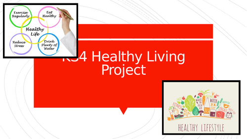 PE theory - Healthy living project | Teaching Resources