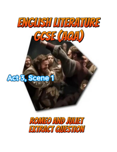 Romeo and Juliet Extract - Practice Question (GCSE - AQA) - Model ...