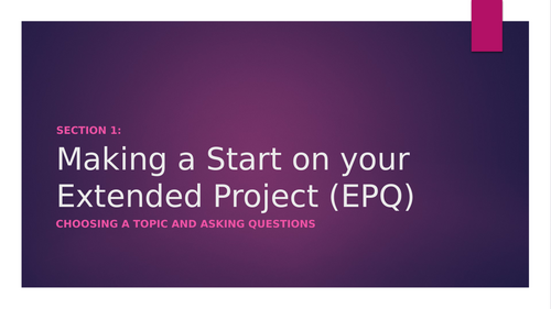 AQA Extended Project Qualification (EPQ) - PowerPoint - 1 - Making a ... AQA Extended Project Qualification (EPQ) - PowerPoint - 1 - Making a ...