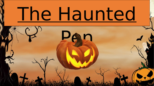 Halloween Creative Writing SoW - 'The Haunted Pen' | Teaching Resources