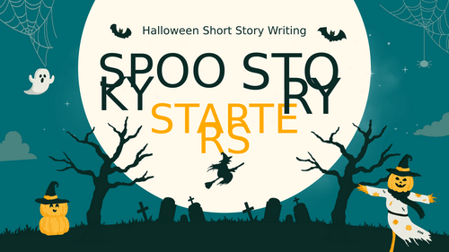 Spooky Story Starters for Halloween Creative Writing in English ...