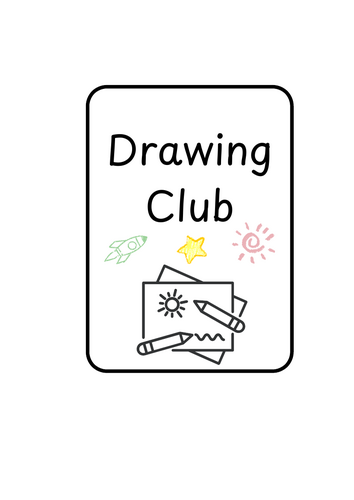 Drawing Club Provision sign | Teaching Resources