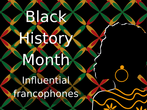 Black History Month | French Lesson | Teaching Resources