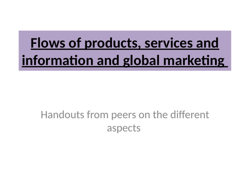 AQA A Level Geography – Global Systems and Global Governance – L4 Flows ...