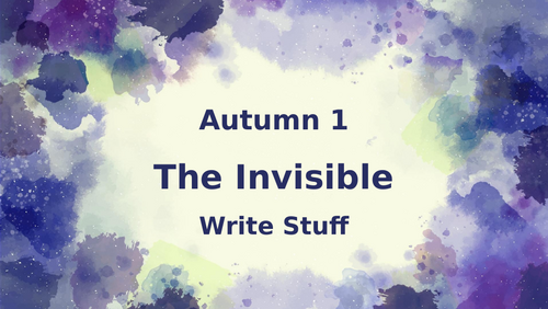 The Invisible - The Write Stuff (Year 4) | Teaching Resources