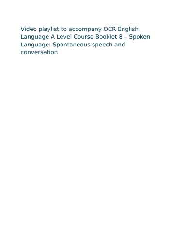 OCR A Level English Language Year 1 - Course Booklet 8 - Spoken ...