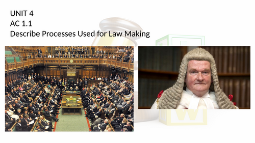 Criminology L3 WJEC UNIT 4 AC 1.1 Describe Processes used for law ...
