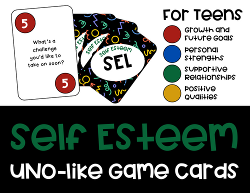 Self Esteem - UNO like Game Cards for Teens | Teaching Resources