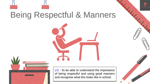 Being Respectful & Using Good Manners | Teaching Resources
