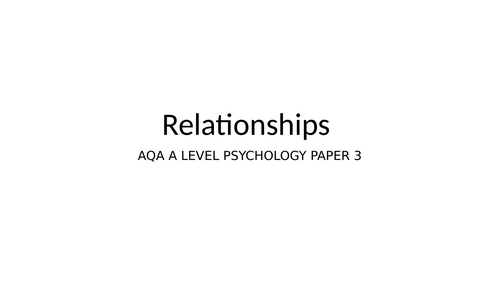 Relationships Revision AQA Psychology Paper 3 | Teaching Resources