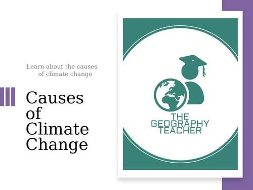 Causes of climate change lesson | Teaching Resources
