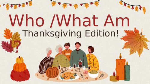 Thanksgiving Who What Am I? English Quiz Activity | Teaching Resources