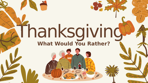 Thanksgiving What Would You Rather English Activity | Teaching Resources