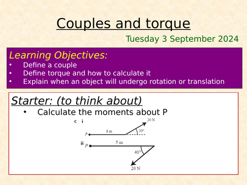 Couples and torque (A-Level: OCR A, Chapter 4 - Forces in Action) | Teaching Resources