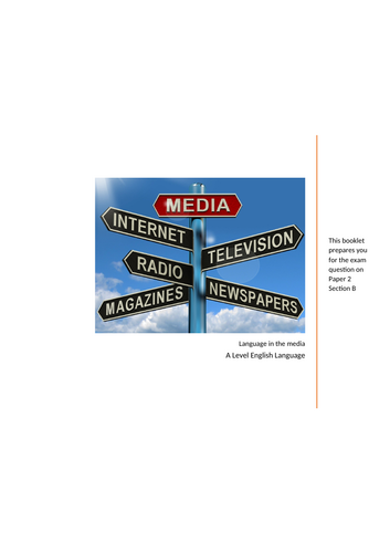 OCR A Level English Language Year 2: Language in the Media Booklet ...
