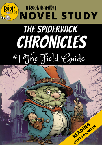 THE SPIDERWICK CHRONICLES #1 The Field Guide NOVEL STUDY | Teaching ...