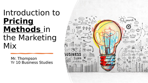 Year 10 Business Studies - Pricing Strategies in the Marketing Mix ...