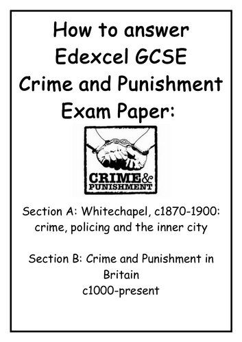 Edexcel GCSE History Crime and Punishment- Question Structure Booklet ...