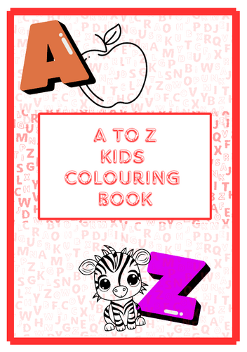 A to Z Kids Colouring Book | Teaching Resources