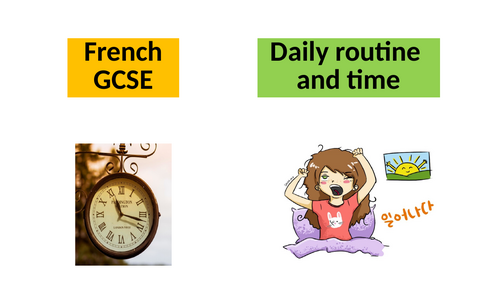 French GCSE daily routine and the time | Teaching Resources