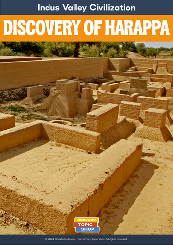 The Discovery of Harappa - Indus Valley Civilisation | Teaching Resources