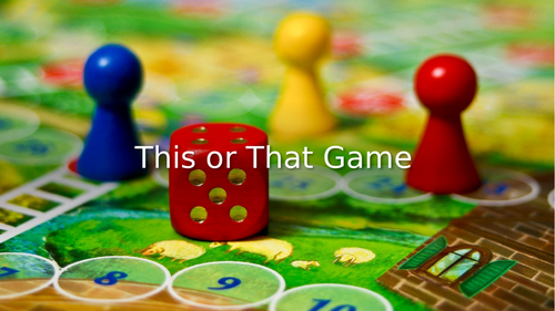 Class game- This or That | Teaching Resources