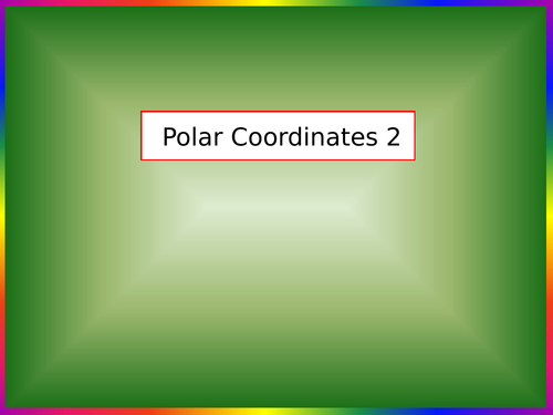 Core Pure - Polar Coordinates 2 | Teaching Resources