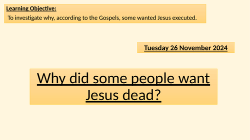 Why did some people want Jesus dead? | Teaching Resources