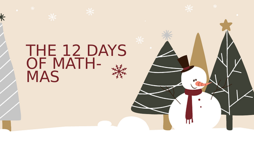 12 Days of Math-mas - Christmas Maths Activity | Teaching Resources