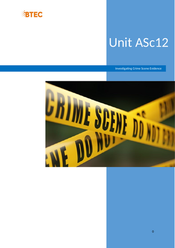 Pearson BTEC ASc12 Investigating Crime Scene Evidence Booklet ...