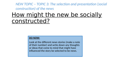 AQA A-level Sociology: Media - The Social Construction of the News ...