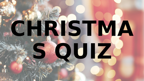 Christmas Quiz 2023 | Teaching Resources