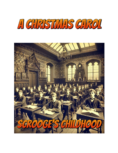 A Christmas Carol: Scrooge's School Experience - PEEL Paragraphs ...
