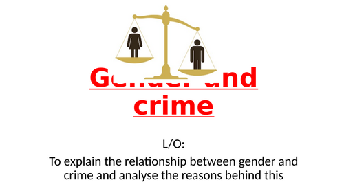 Gender and crime | Teaching Resources